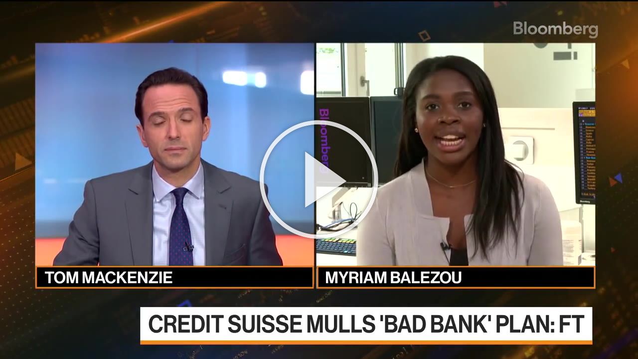 Credit Suisse Mulls Resurrection of 'Bad Bank' Plan: FT